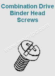 Combination Drive Binder Head Screws - Major Ipc